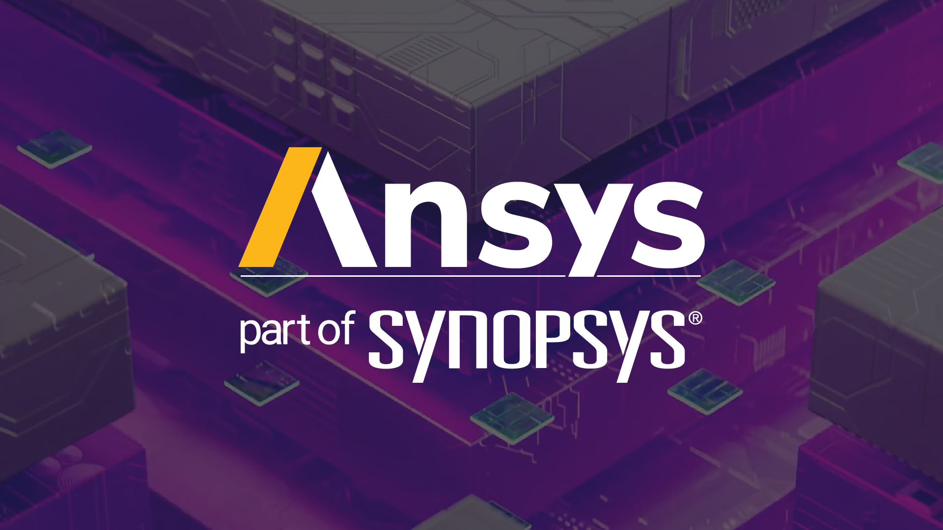 Synopsys Completes Acquisition of Ansys