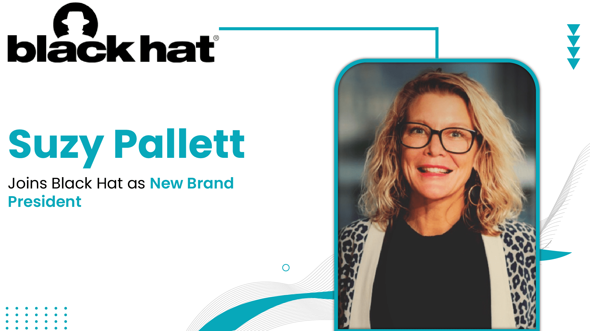 Black Hat Welcomes Suzy Pallett as New Brand President