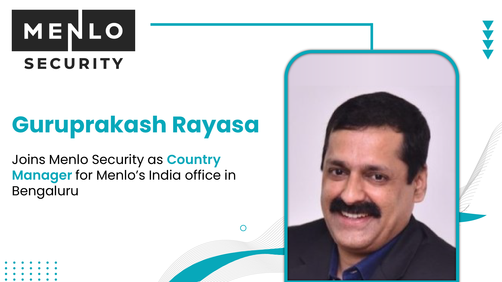 Menlo Security Expands in India with New Country Manager and Distribution Partnership