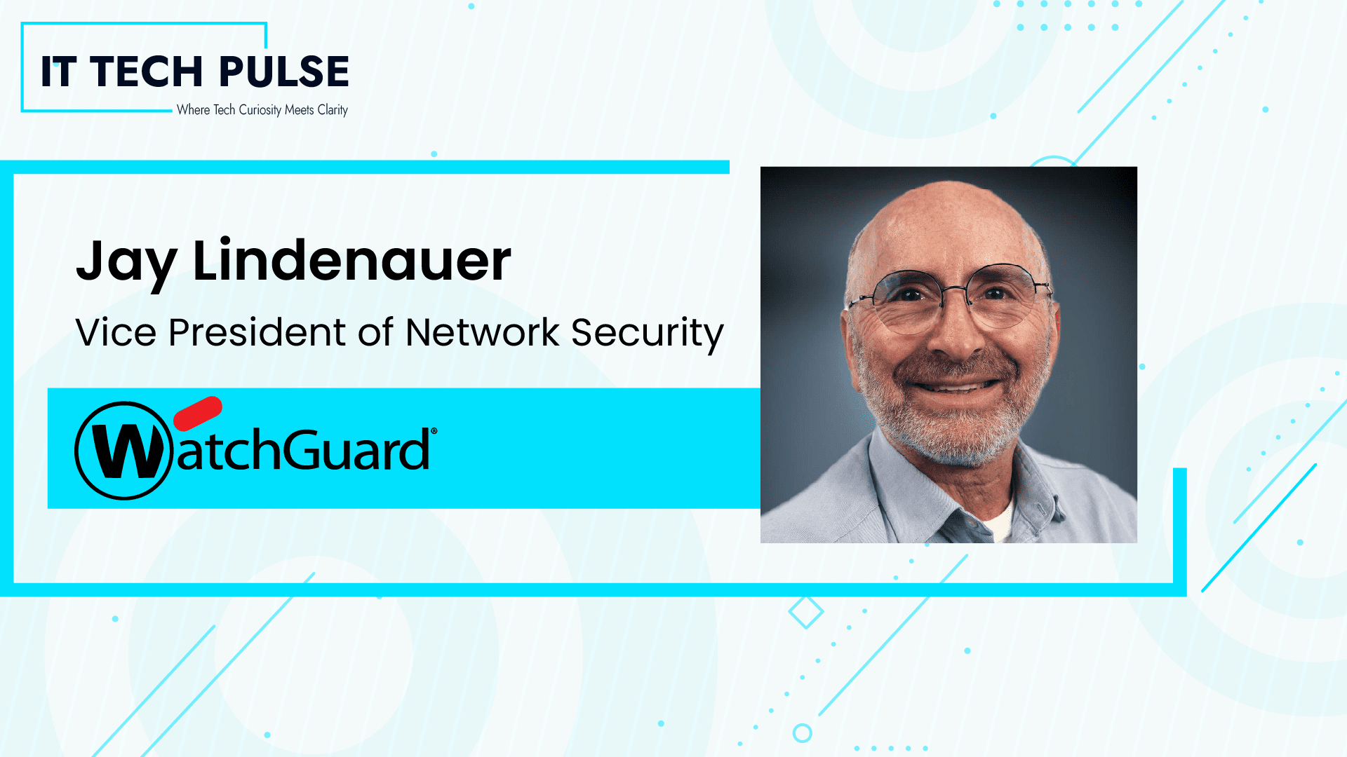 ITTech Pulse Exclusive Interview with Jay Lindenauer Vice President of ...